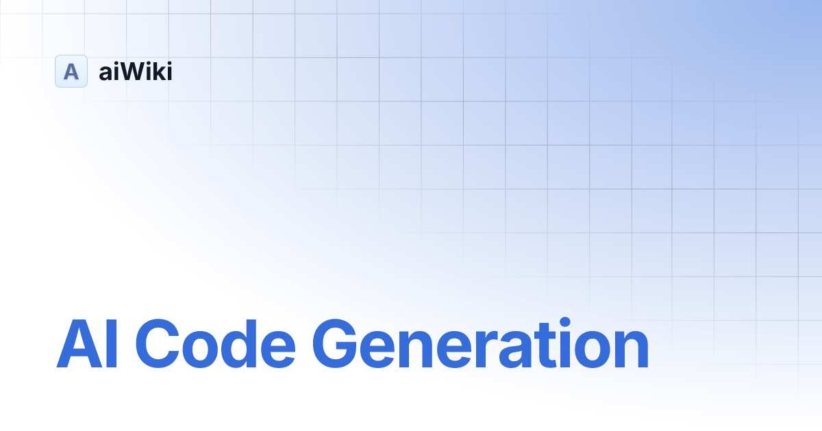 AI Code Generation | aiWiki